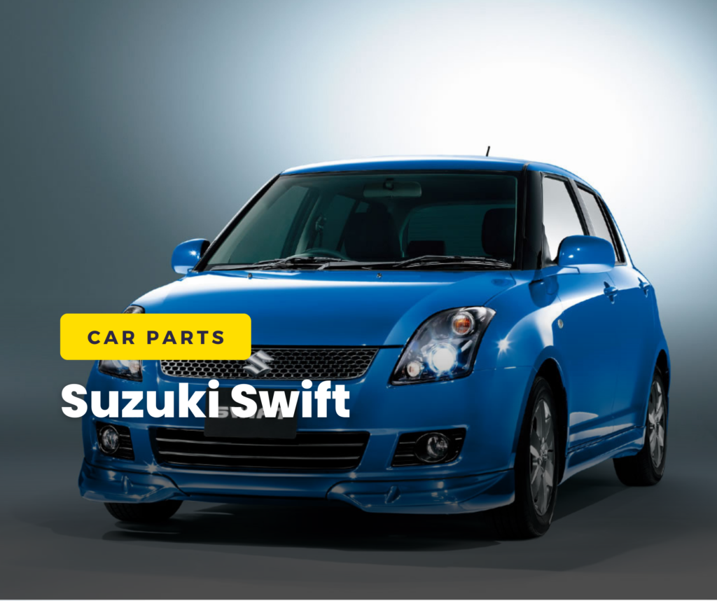 Get Your Suzuki Swift Running Smoothly with High-Quality Auto Parts ...
